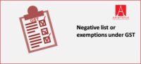 Negative list or exemptions under GST - Aristole Consultancy
