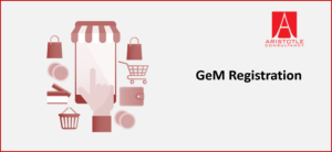 GeM Registration in India - Process, Eligibility, Documents Required ...
