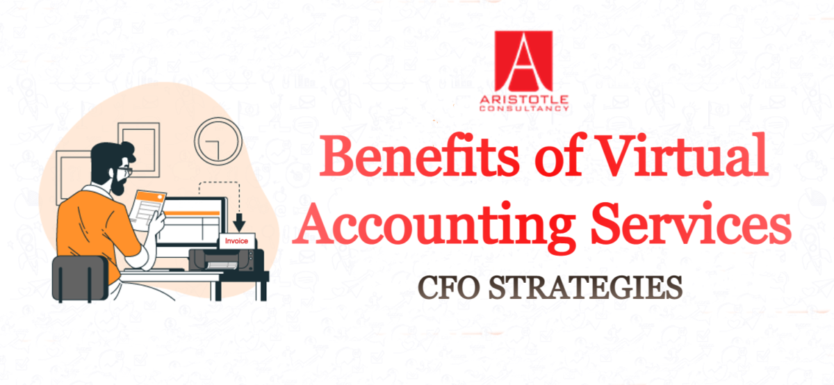 The Benefits of Virtual Accounting Services - Aristotle Consultancy